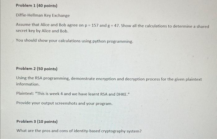 Solved Diffie-Hellman Key Exchange Assume that Alice and Bob | Chegg.com