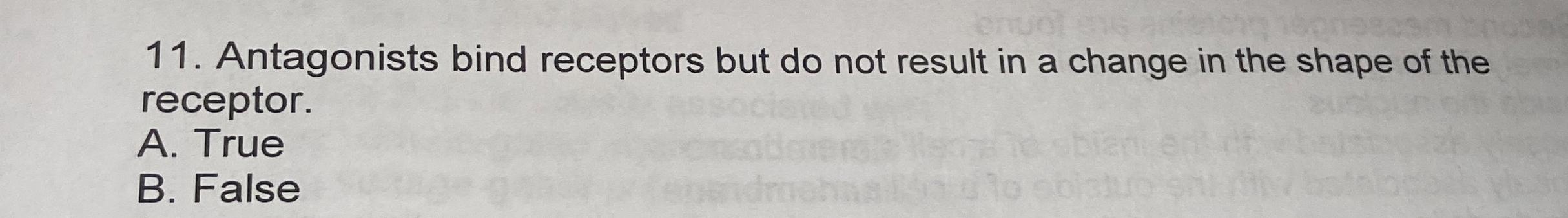 Solved Antagonists bind receptors but do not result in a | Chegg.com