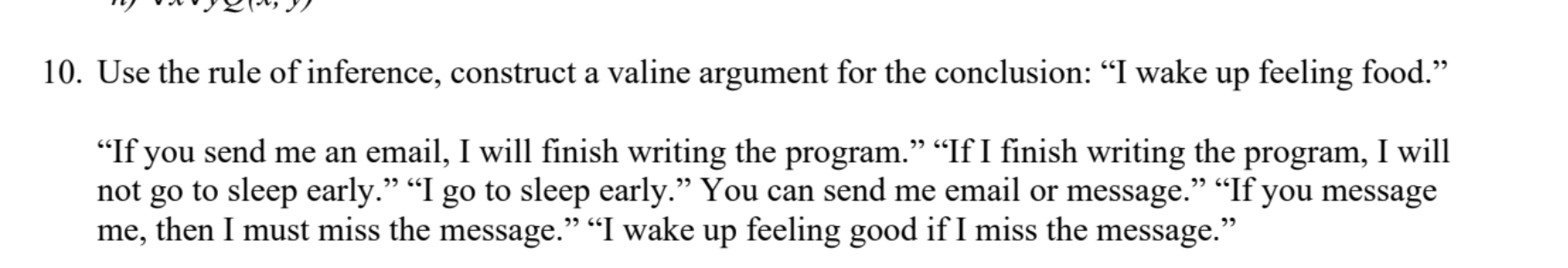 Solved Use the rule of inference, construct a valine | Chegg.com