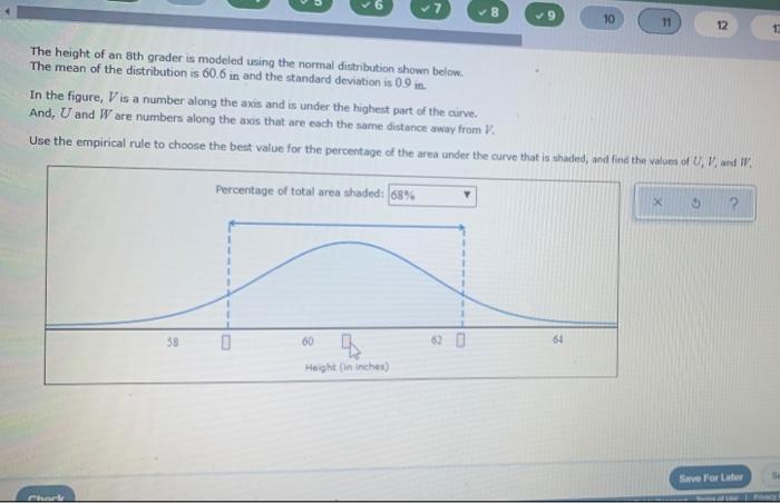 Solved 8 10 11 12 1 The height of an 8th grader is modeled | Chegg.com