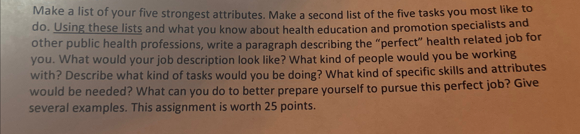 Solved Make a list of your five strongest attributes. Make a | Chegg.com
