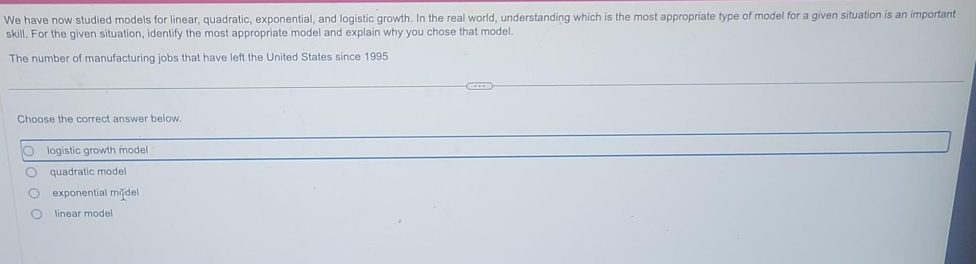 Solved We have now studied models for linear, quadratic, | Chegg.com