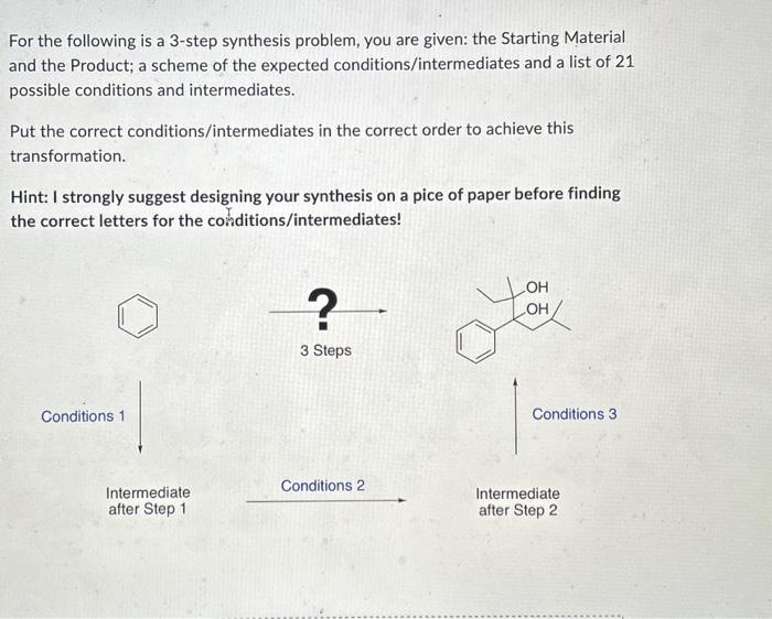 For the following is a 3-step synthesis problem, you | Chegg.com