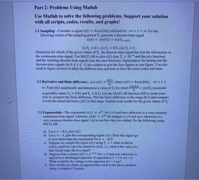 Solved Part 2 Problems Using Matlab Use Matlab To Solve The