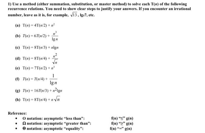 Solved 1) Use a method (either summation, substitution, or | Chegg.com