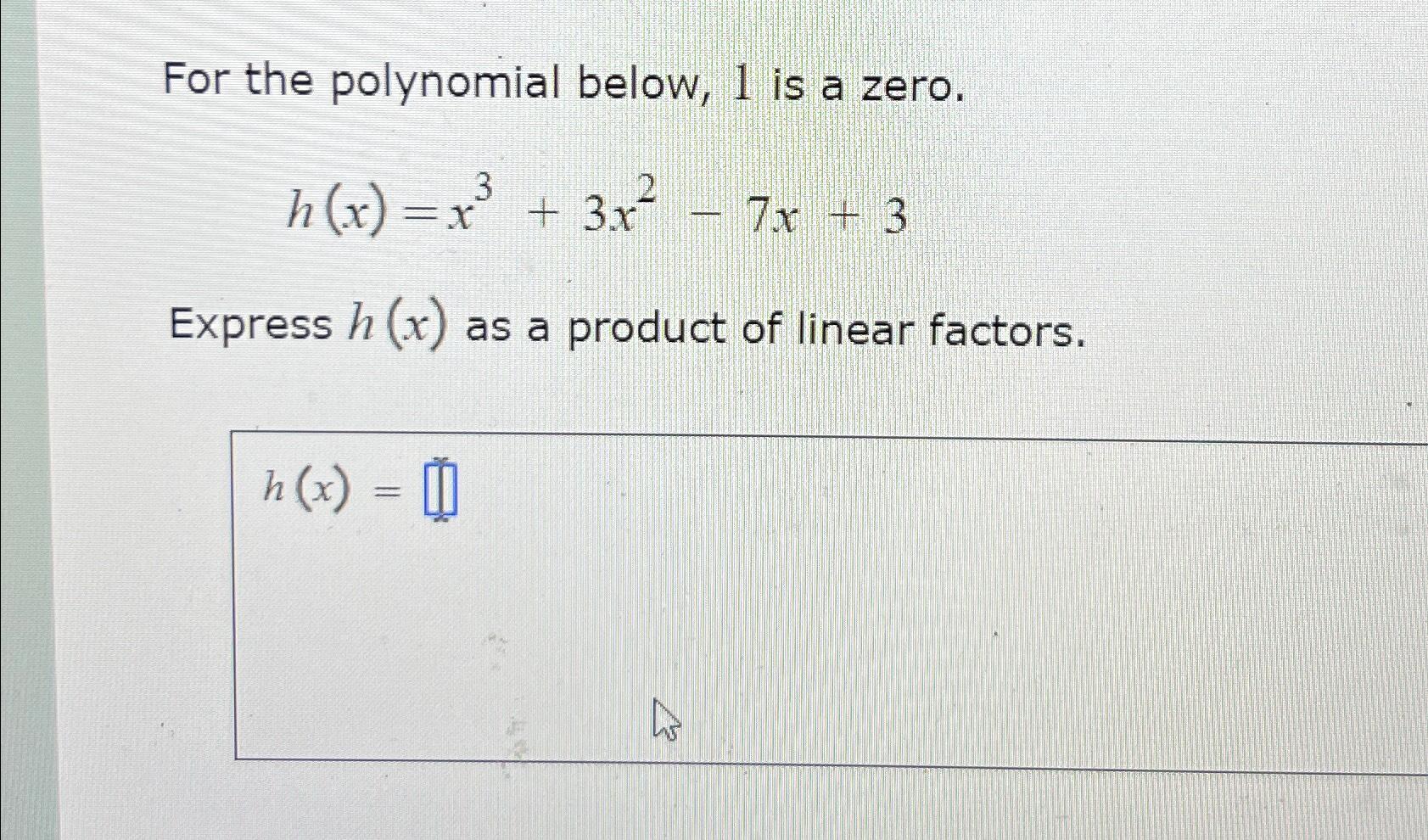 Solved For the polynomial below, 1 ﻿is a | Chegg.com