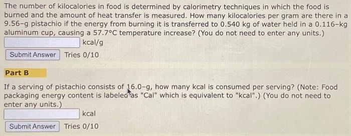 The number of kilocalories in food is determined by | Chegg.com