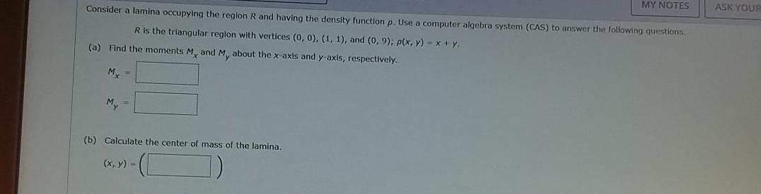 Solved MY NOTES ASK YOUR Consider a lamina occupying the | Chegg.com