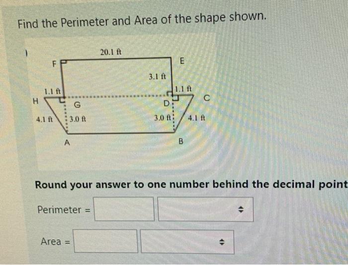 Solved Find the Perimeter and Area of the shape shown. Round | Chegg.com