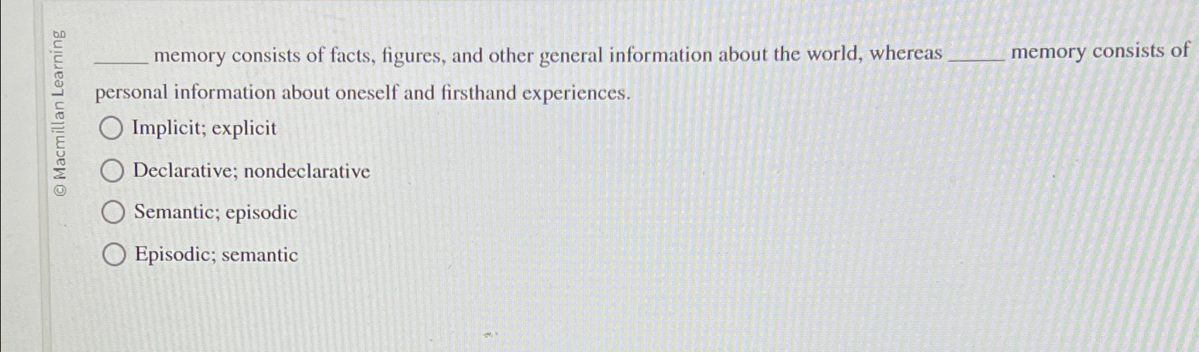 Solved memory consists of facts, figures, and other general | Chegg.com