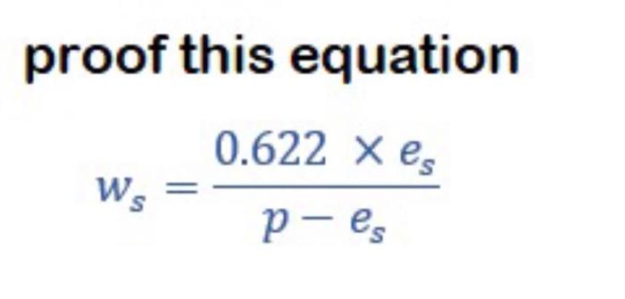 Solved proof this equation 0.622 Xem Ws = S pes | Chegg.com
