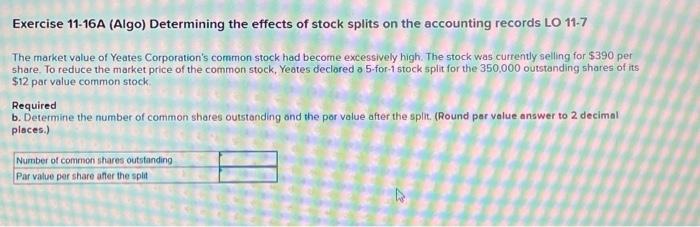 Solved Exercise 11-16A (Algo) Determining the effects of | Chegg.com