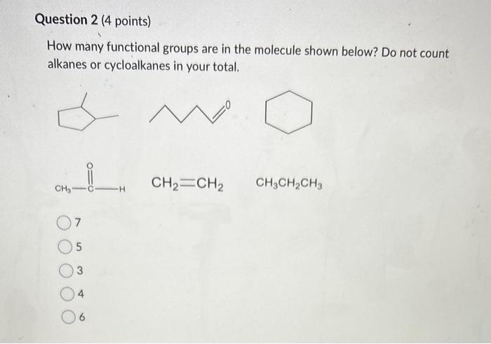 Solved How many functional groups are in the molecule shown | Chegg.com