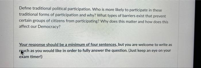Solved Define traditional political participation. Who is | Chegg.com