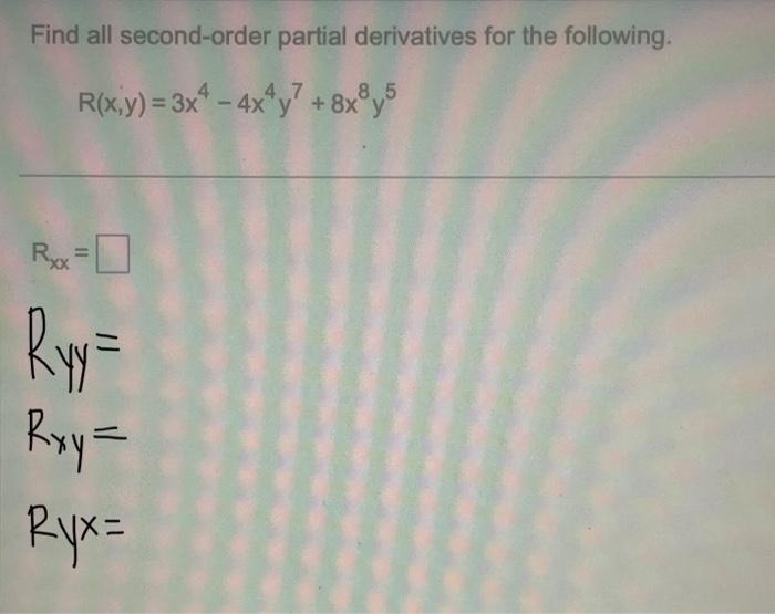 Solved Find all second-order partial derivatives for the | Chegg.com