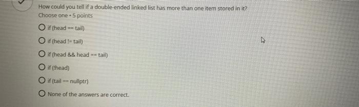 Solved How could you tell if a double-ended linked list has | Chegg.com