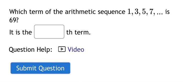 Solved Which term of the arithmetic sequence 1,3,5,7,… is | Chegg.com