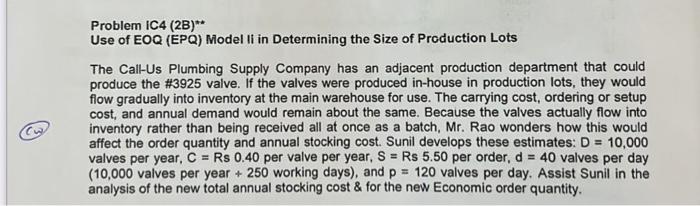 Solved Problem IC4 (2B) Use of EOQ (EPQ) Model li in | Chegg.com