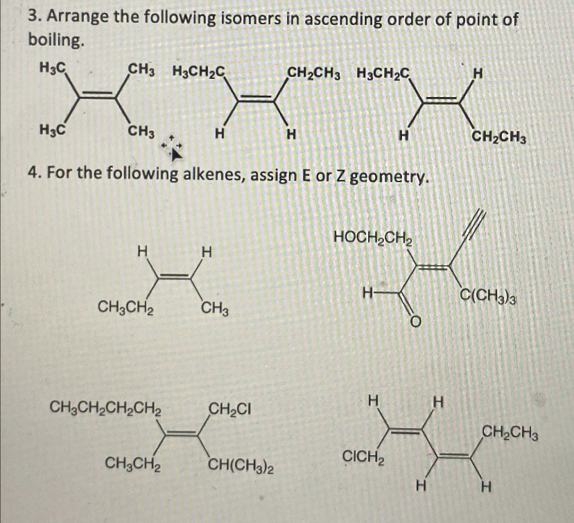 Solved Arrange the following isomers in ascending order of | Chegg.com