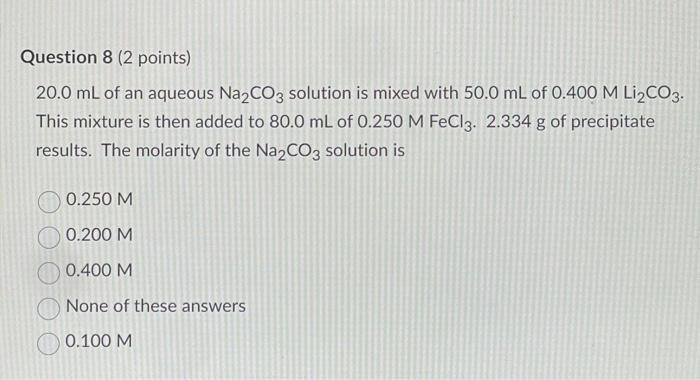 Solved 20.0 mL of an aqueous Na2CO3 solution is mixed with | Chegg.com