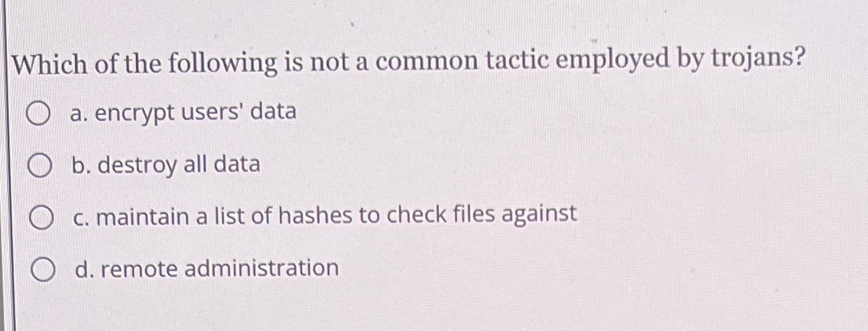 Solved Which of the following is not a common tactic | Chegg.com