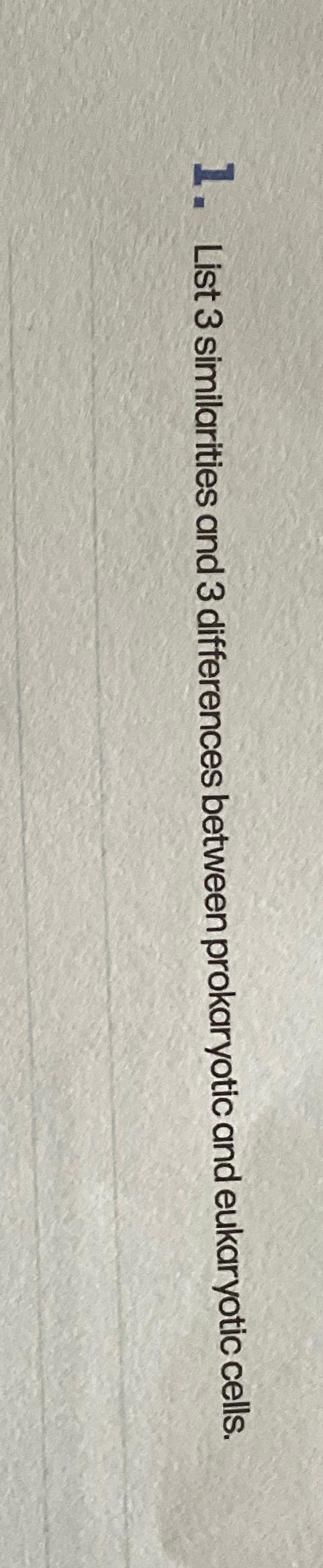 Solved List 3 ﻿similarities and 3 ﻿differences between | Chegg.com