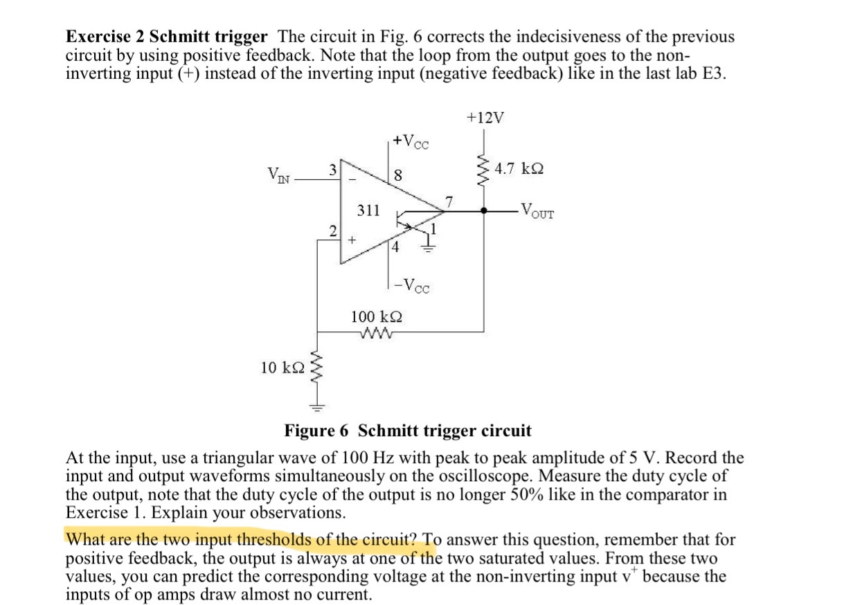 Exercise 2 ﻿Schmitt trigger The circuit in Fig. 6 | Chegg.com