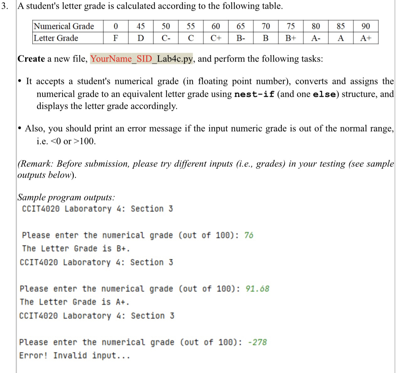 Solved It accepts a student's numerical grade A student's | Chegg.com