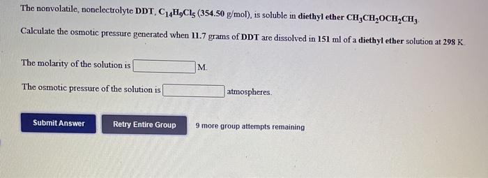 Solved The nonvolatile, nonelectrolyte DDT, C14H.Cls (354.50 | Chegg.com