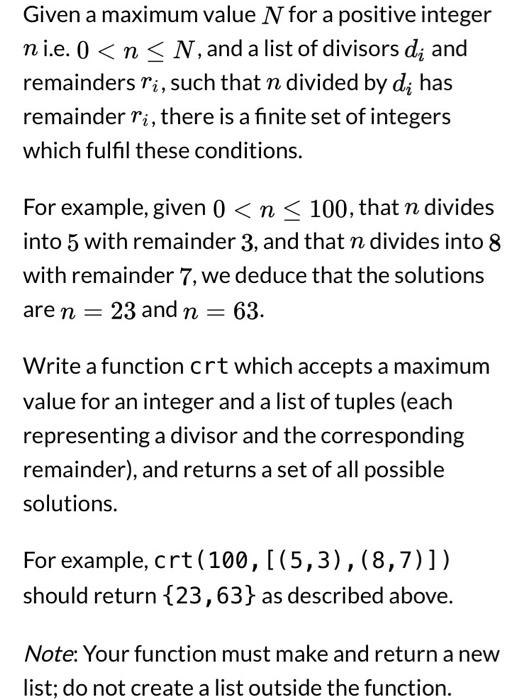 Solved Given a maximum value N for a positive integer n i.e. | Chegg.com