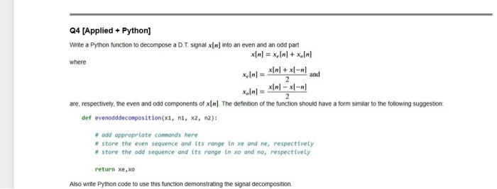 Solved Q4 [Applied + Python] Wite a Python function to | Chegg.com