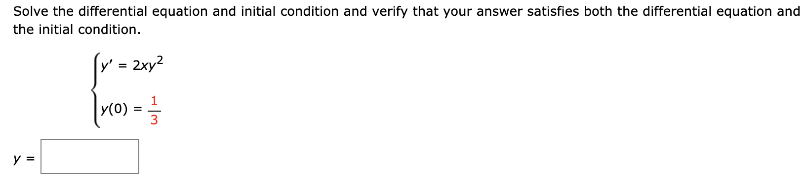 Solved Solve the differential equation and initial condition | Chegg.com