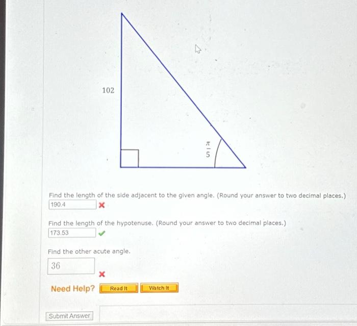 Solved Find the length of the side adjacent to the given | Chegg.com