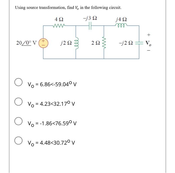 Solved Using source transformation, find Vo in the following | Chegg.com
