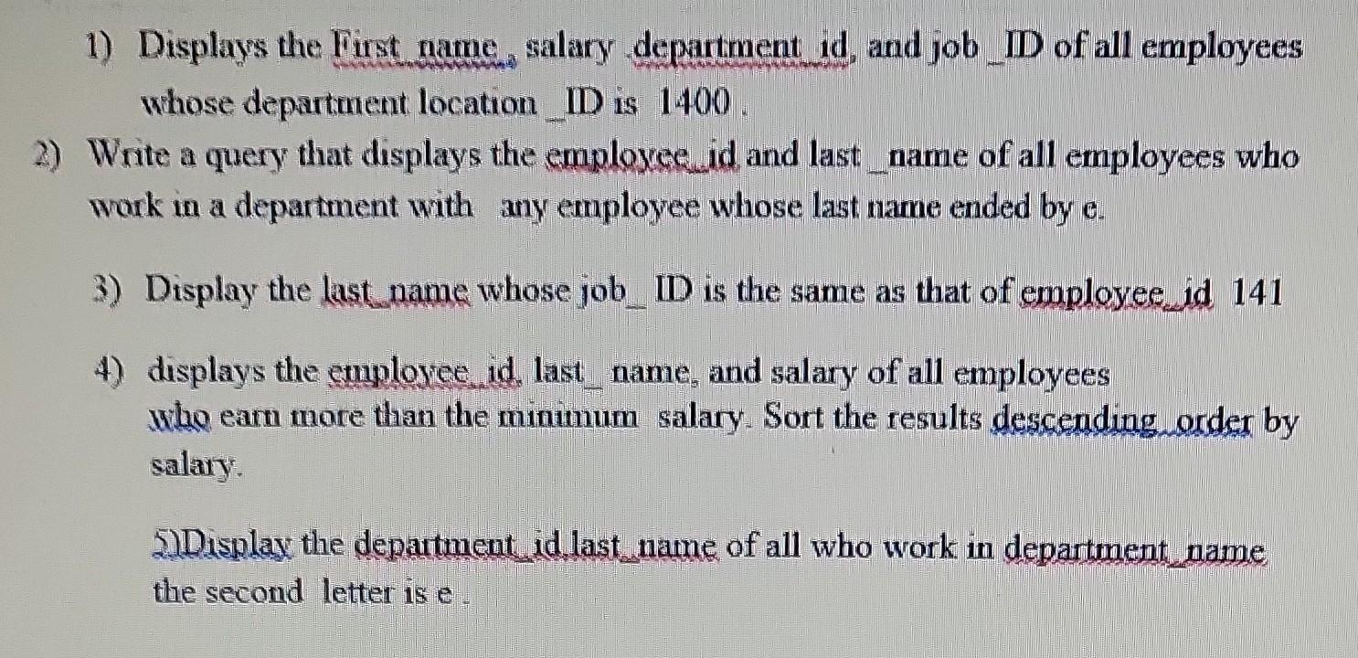 Solved 1) Displays the First name a salary department id, | Chegg.com
