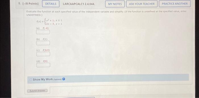 Solved Evaluate the function at each specified value of the | Chegg.com
