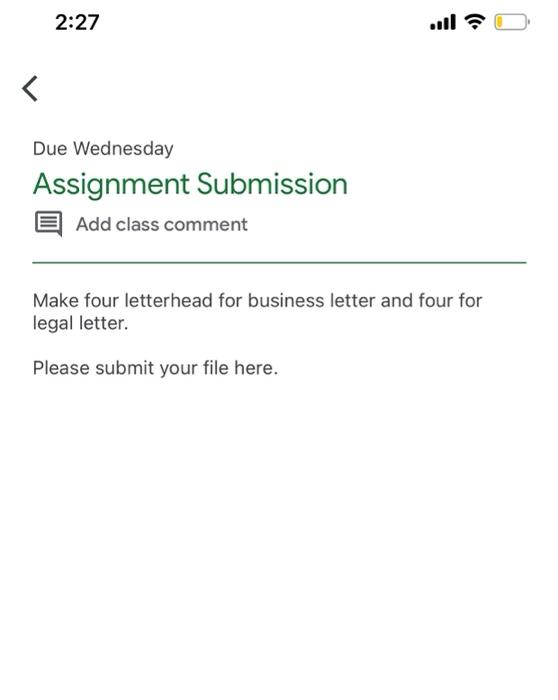 2:27 Due Wednesday Assignment Submission Add class | Chegg.com