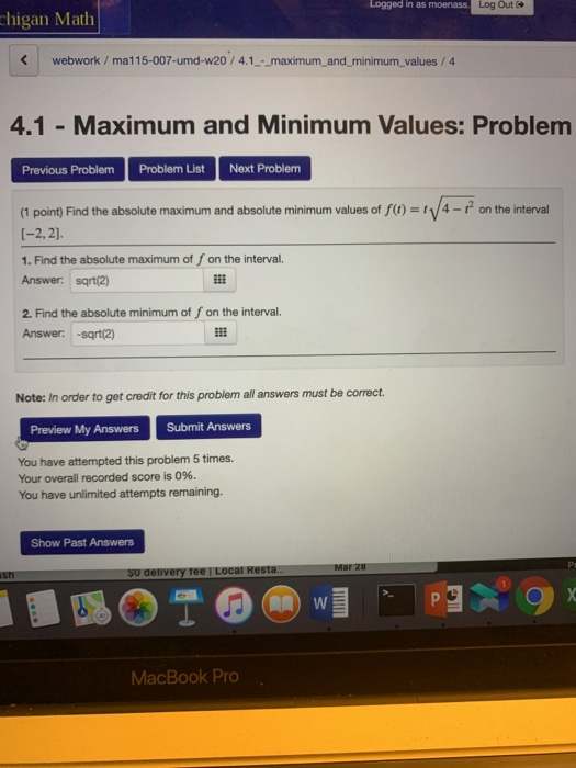 Solved Logged in as moenass. Log Out chigan Math webwork / | Chegg.com