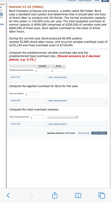 Solved Exercise 11-12 (Video) Byrd Company produces one | Chegg.com