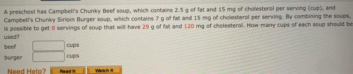 Solved A preschool has Campbell's Chunky Beef soup, which | Chegg.com