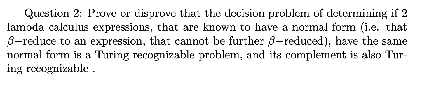 Solved Prove or disprove that the decision problem of | Chegg.com