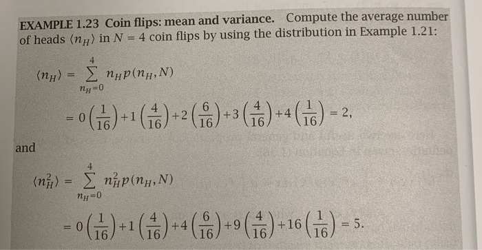 Solved EXAMPLE 1.23 Coin flips: mean and variance. Compute | Chegg.com