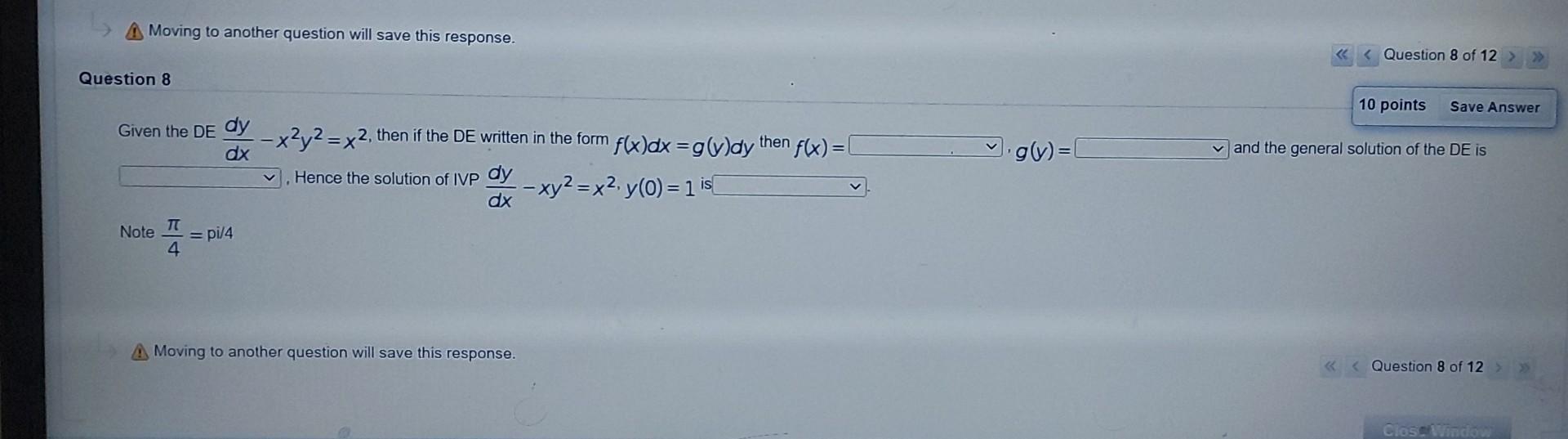 Solved Given the DE dxdy−x2y2=x2, then if the DE written in | Chegg.com
