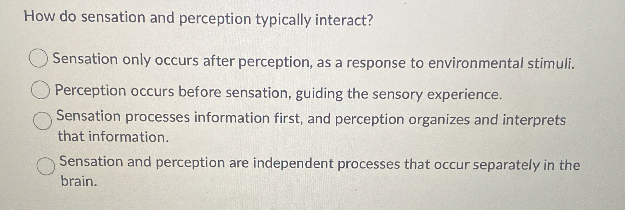 Solved How do sensation and perception typically | Chegg.com