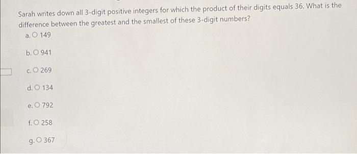 Solved Sarah writes down all 3-digit positive integers for | Chegg.com