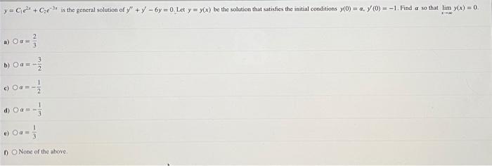 Solved y=C1e2x+C2e−2x is the general solution of | Chegg.com