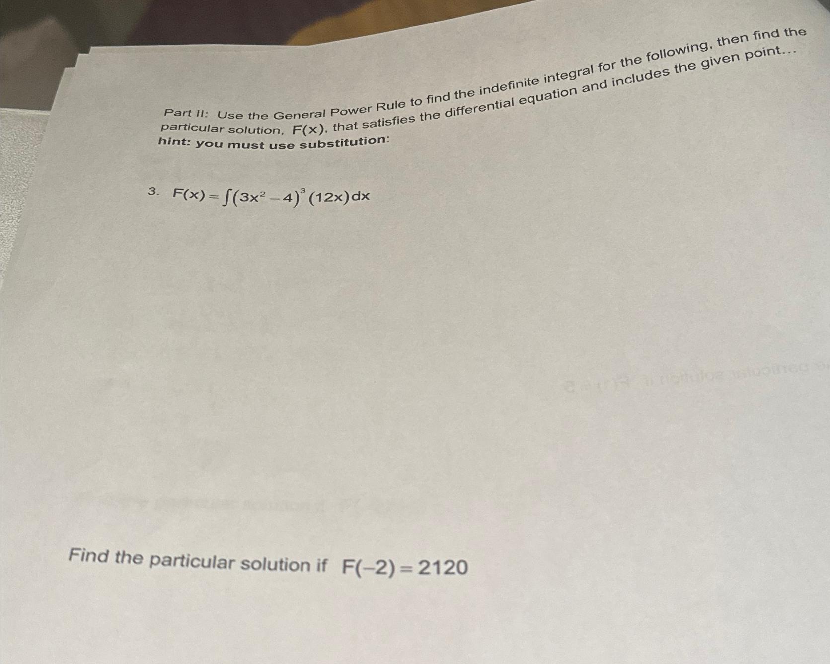 Solved Part 11: Use the General Power Rule to find the | Chegg.com