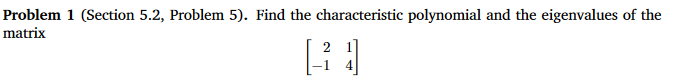 Solved Problem 1 (Section 5.2, ﻿Problem 5). ﻿Find the | Chegg.com
