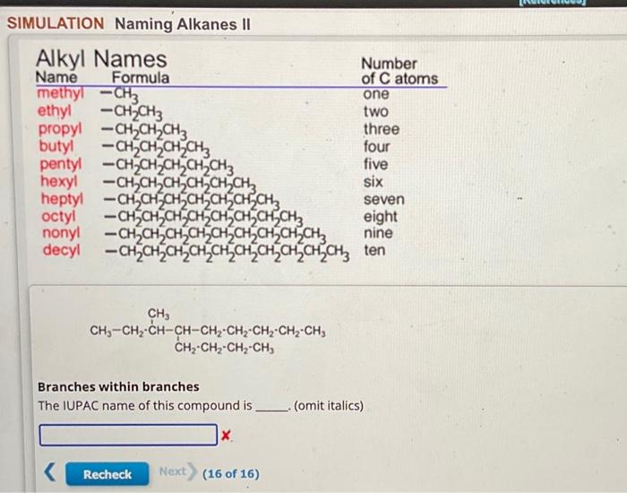 Solved SIMULATION Naming Alkanes II Alkyl Names Name Formula | Chegg.com