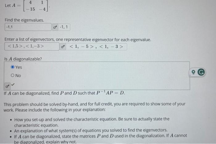 Solved Let A=[4−151−4] Find the eigenvalues. Enter a list of | Chegg.com